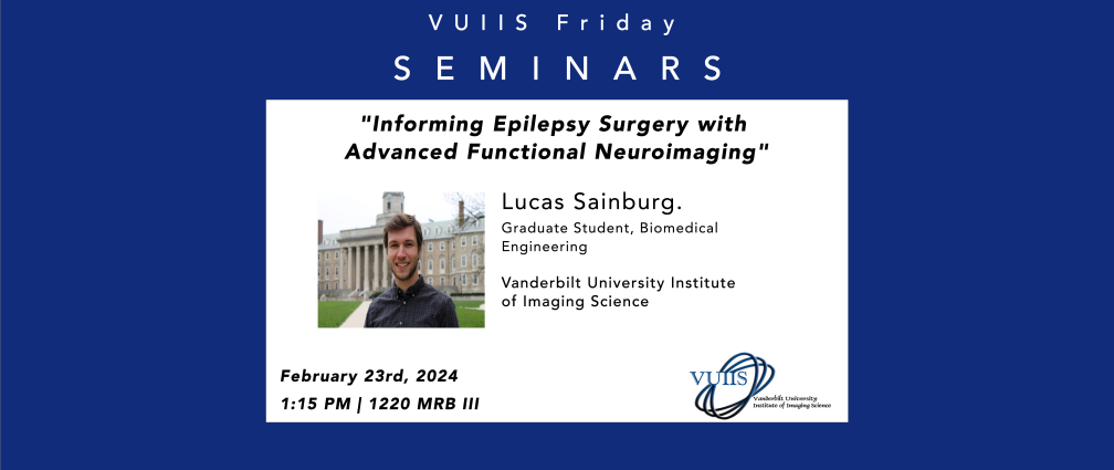 Home Page | Vanderbilt University Institute of Imaging Science